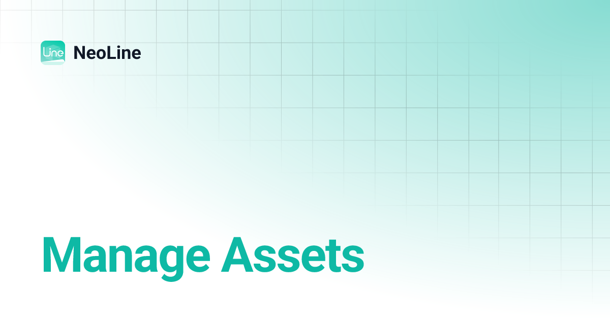 Manage Assets | NeoLine
